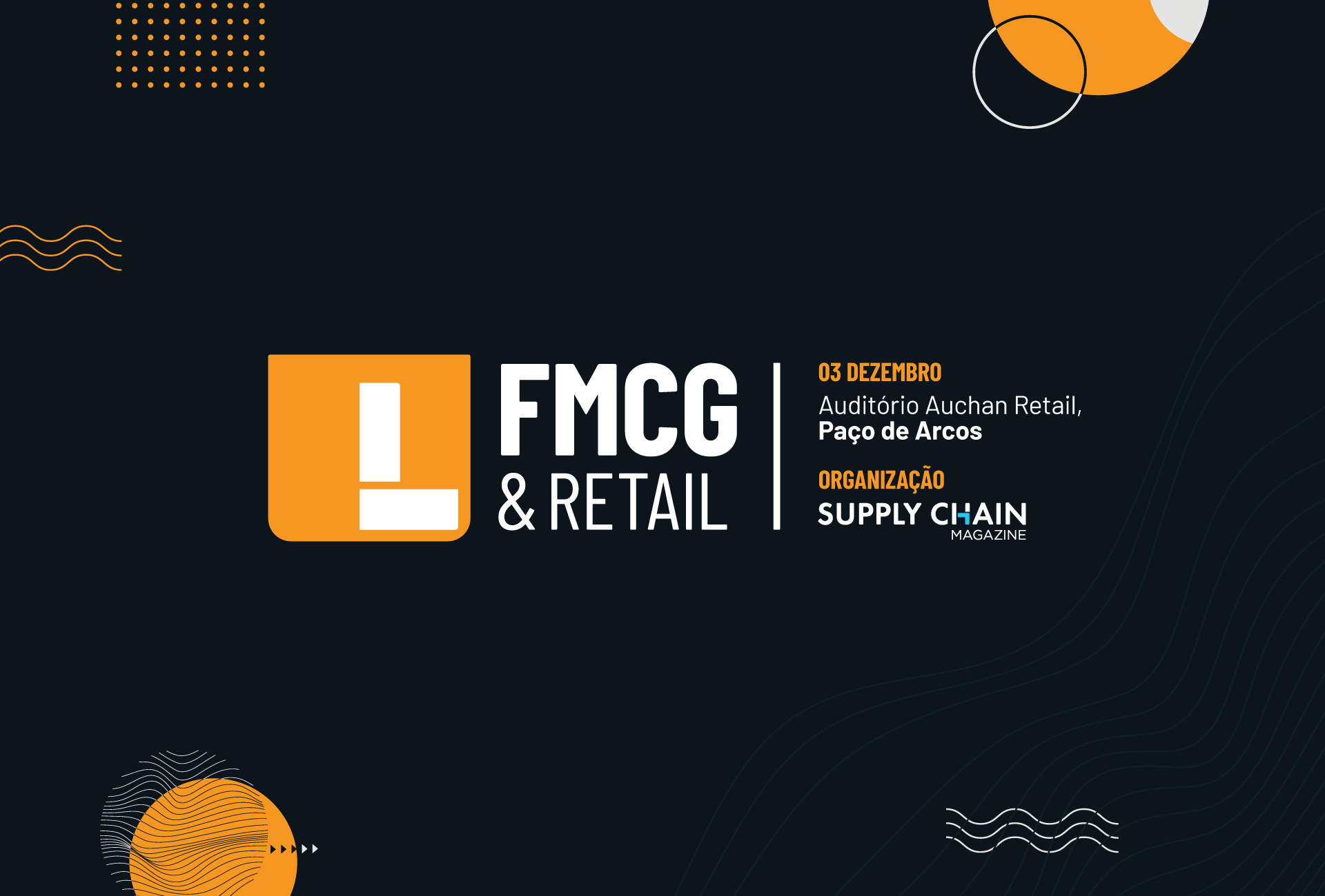 Conferência FMCG & Retail 2025 | Supply Chain Magazine
